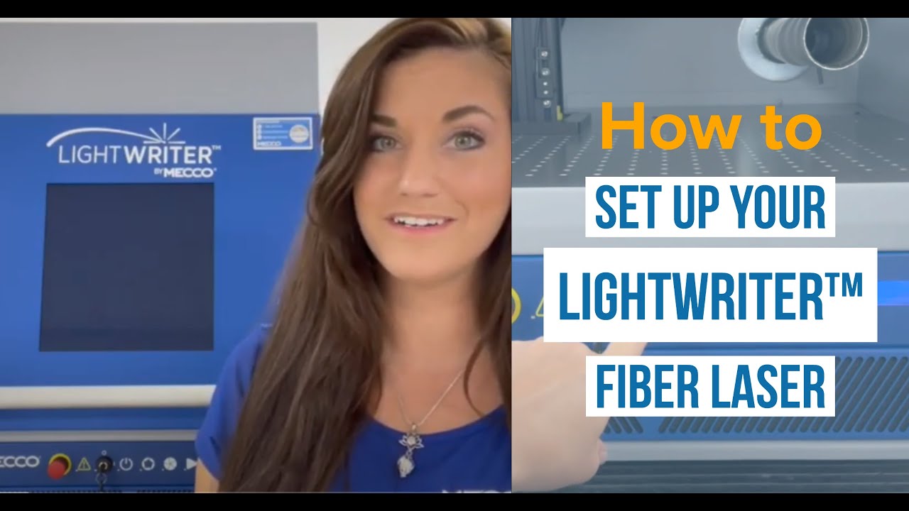Easy Setup Desktop Fiber Laser – Part 1 | LightWriter by MECCO
