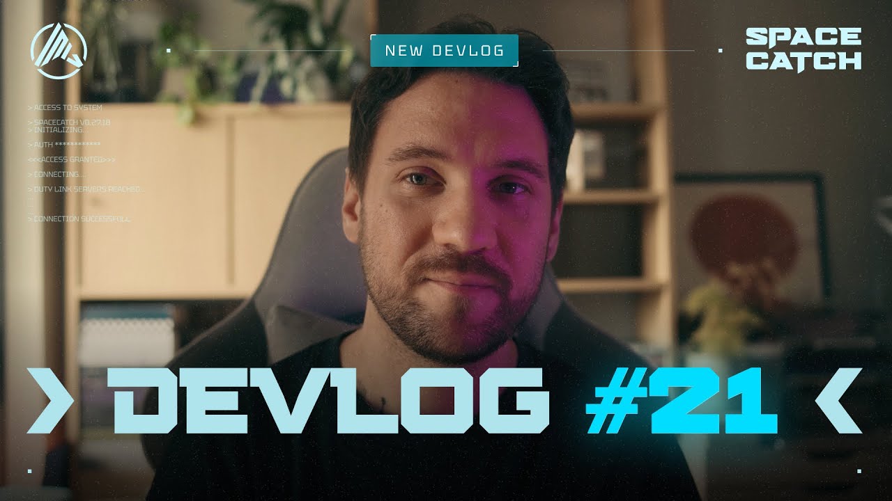 SpaceCatch Devlog #21