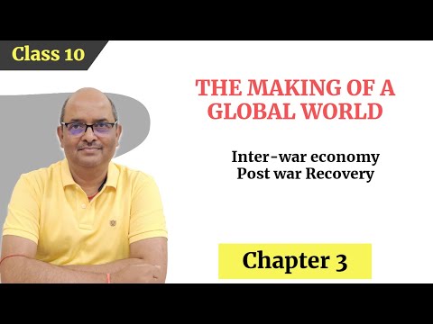 Inter-war economy|Post war Recovery|Class10|History