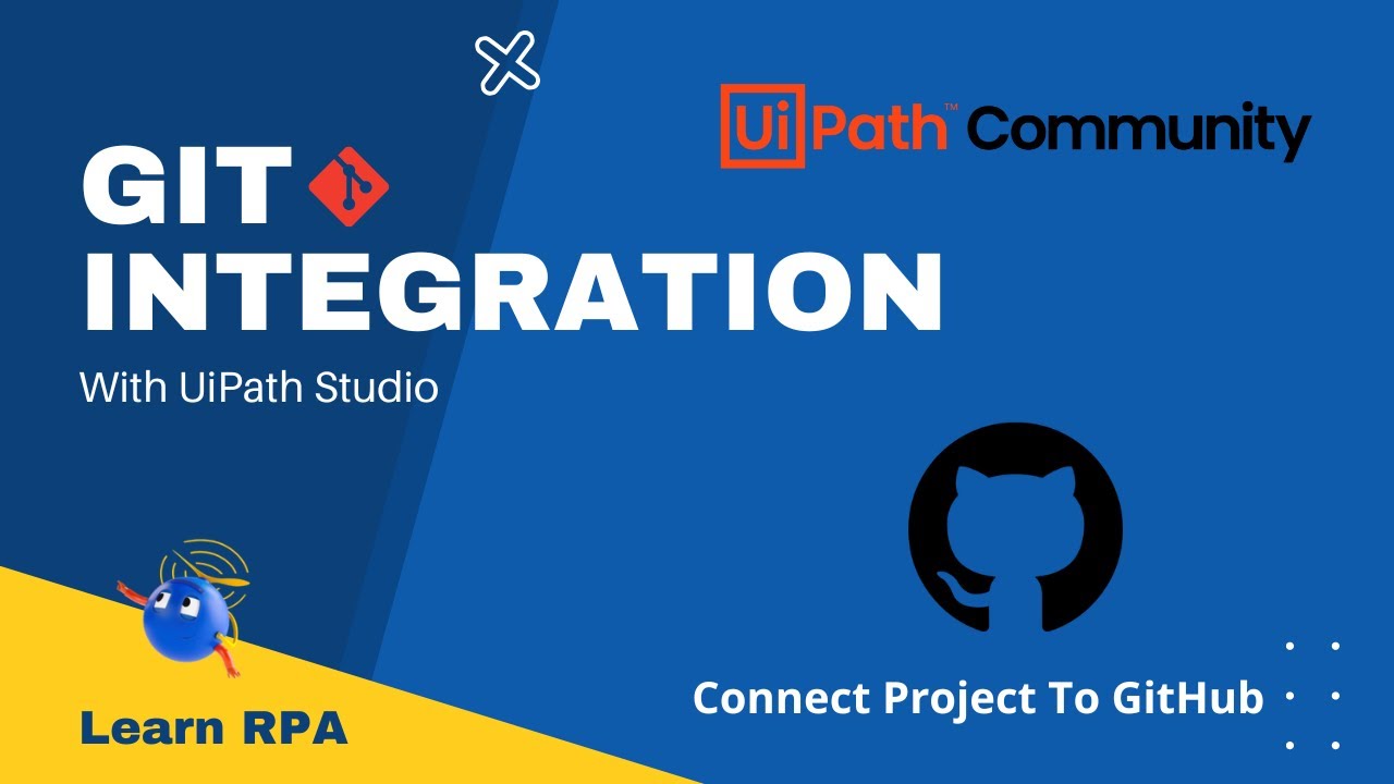 GIT Integration With UiPath | Version Control In UiPath | Connect UiPath Project To GitHub