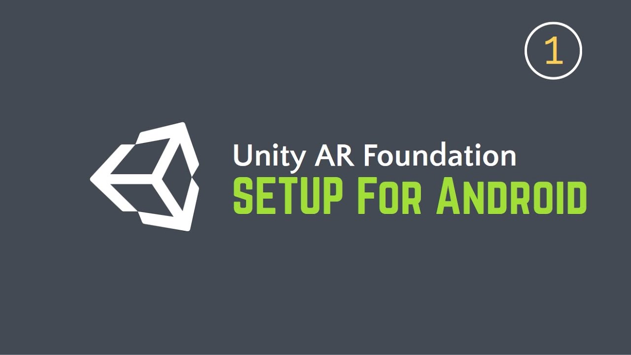 Unity AR Foundation- How to Setup AR Core in Unity For Android
