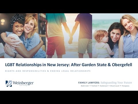 LGBT Marriage, Civil Unions, Divorce, Dissolution - Relationships in New Jersey
