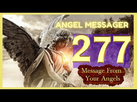 🎯Angel Number 277 Meaning🔥connect with your angels and guides
