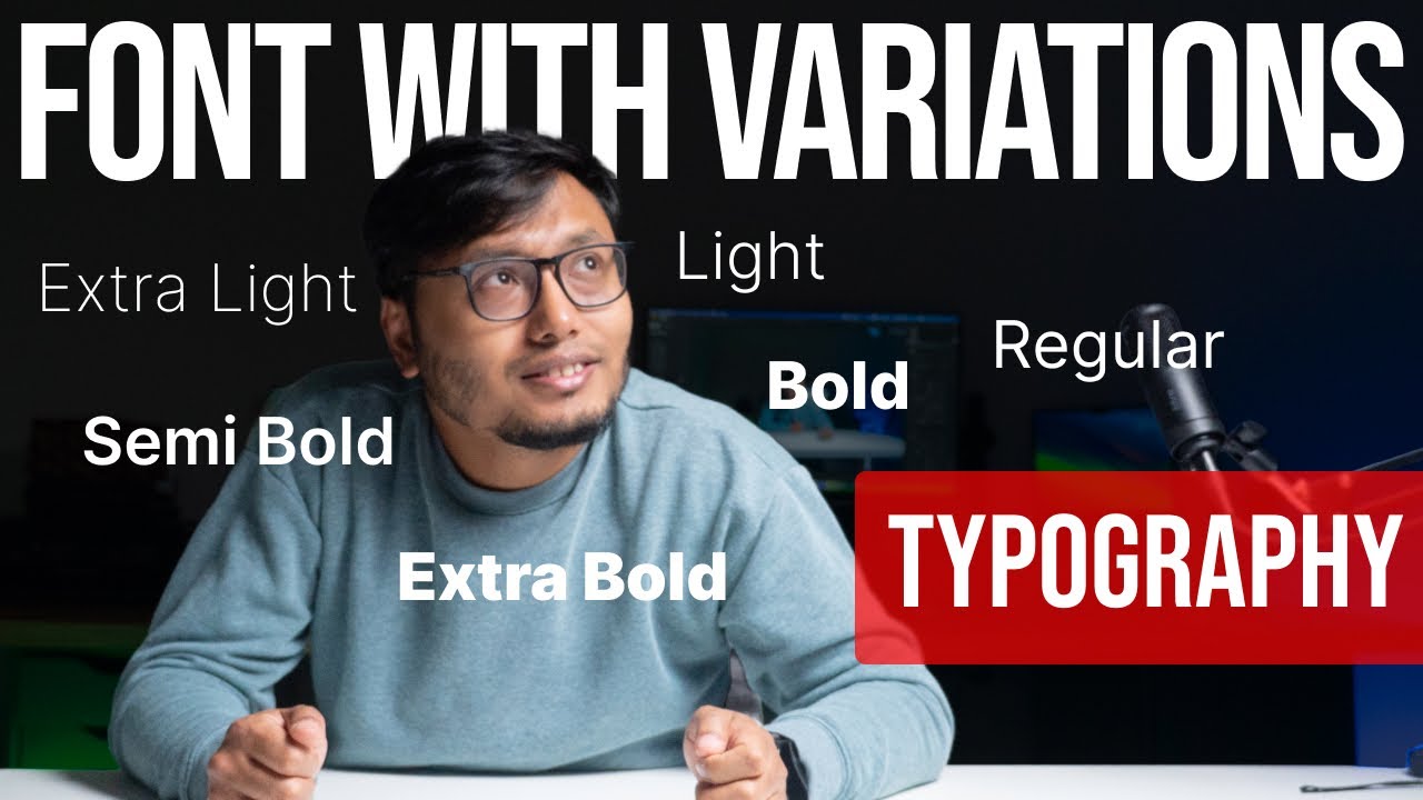 Typography - Chapter 3: Font with variations for Web Design