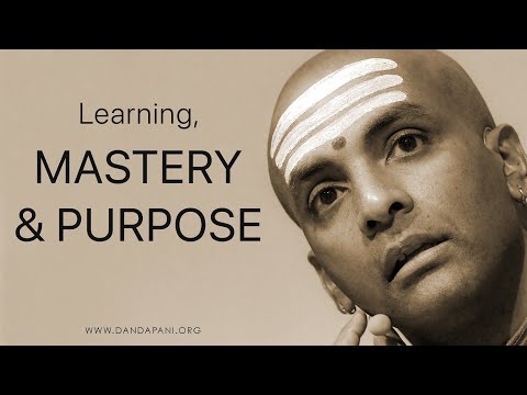 Learning, Mastery & Purpose