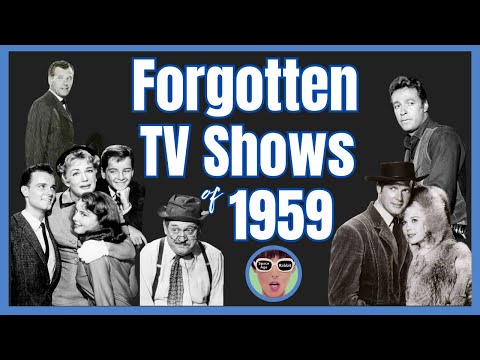 The Forgotten TV Shows of 1959 - A look back at 1950s Television Nostalgia - Part One