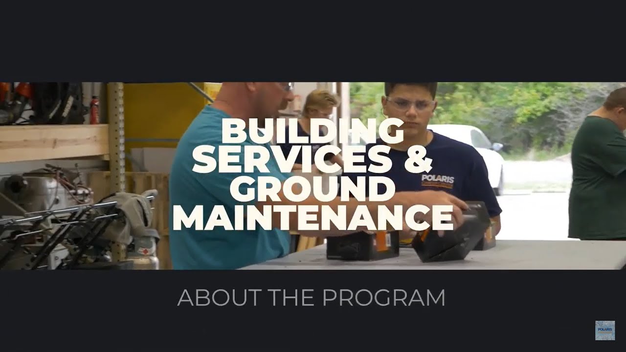 Building Services & Ground Maintenance - About the Program