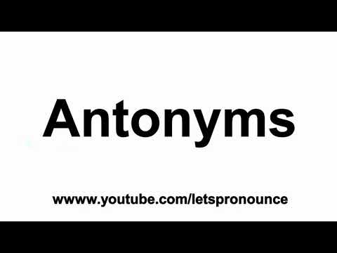 How to Pronounce Antonyms