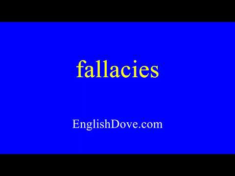 How to pronounce fallacies in American English