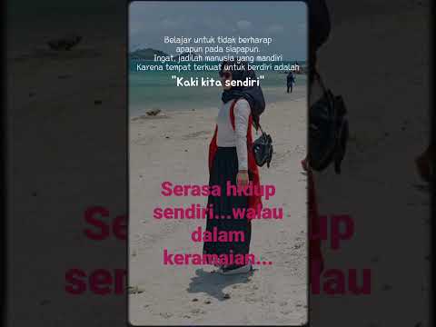 merasa sendiri walau dalam keramaian...ππ