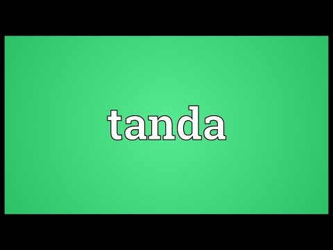 Tanda Meaning