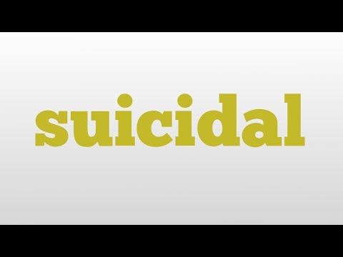 suicidal meaning and pronunciation