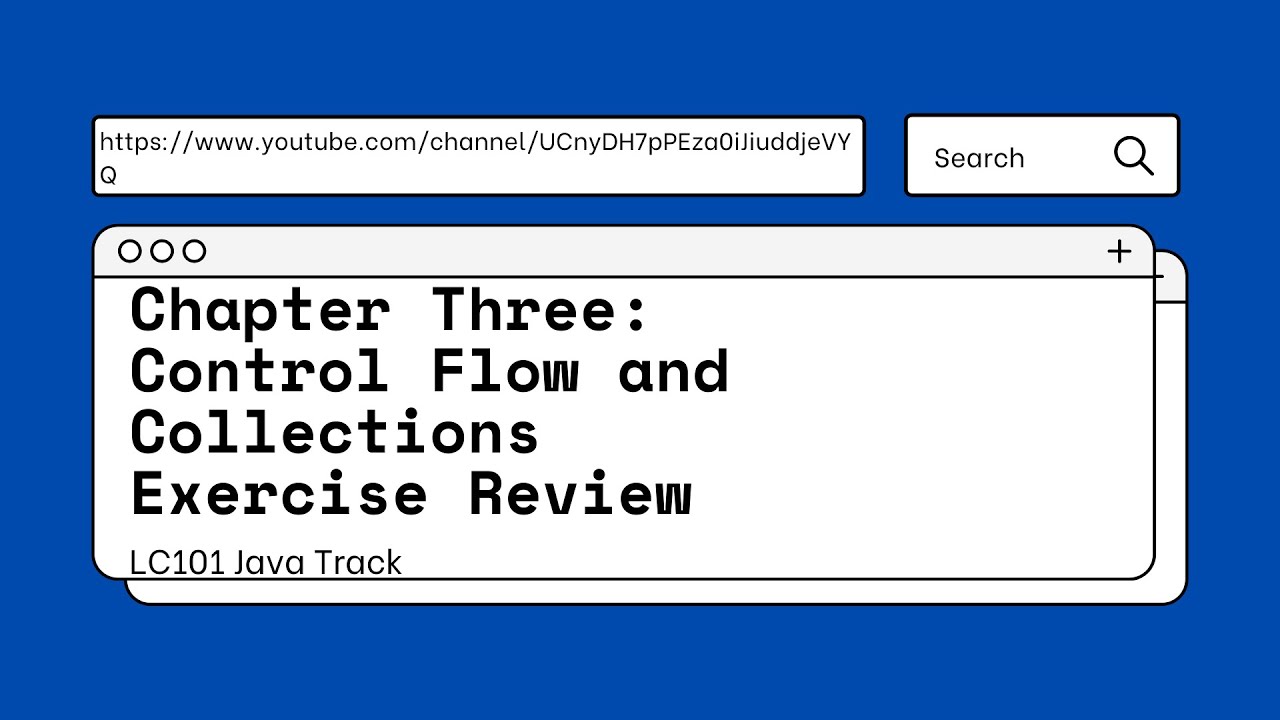Chapter 3: Control Flow and Collections Exercise Review