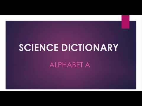 Science Dictionary - Letter 'A' (Part 1) | by Khairunnissa Alnoor