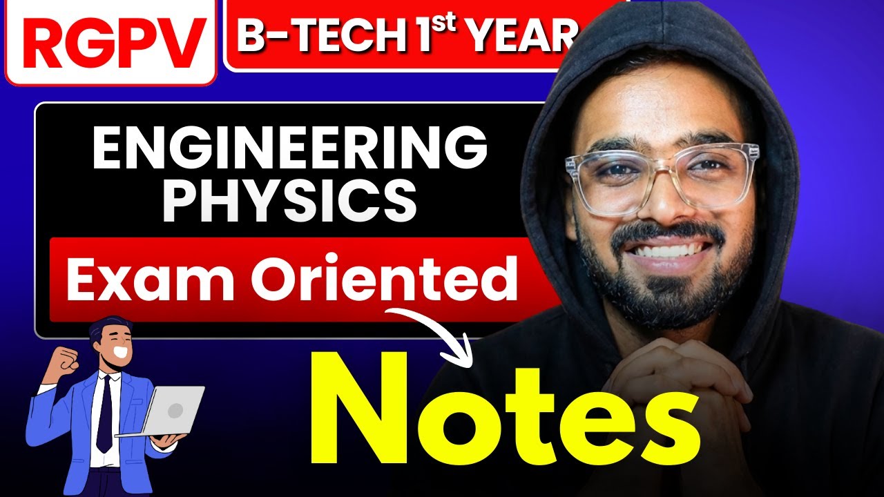 Engineering Physics Notes for Semester Exams | RGPV B.Tech 1st Year