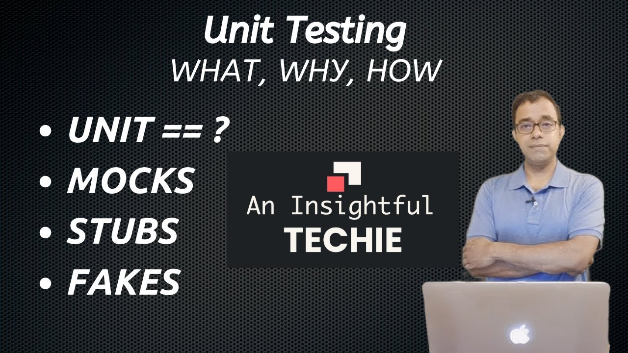 Unit Tests and Test Doubles like Mocks, Stubs & Fakes