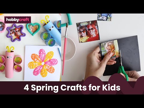 4 Spring Crafts for Kids Tutorial | Kids’ Crafts | Hobbycraft