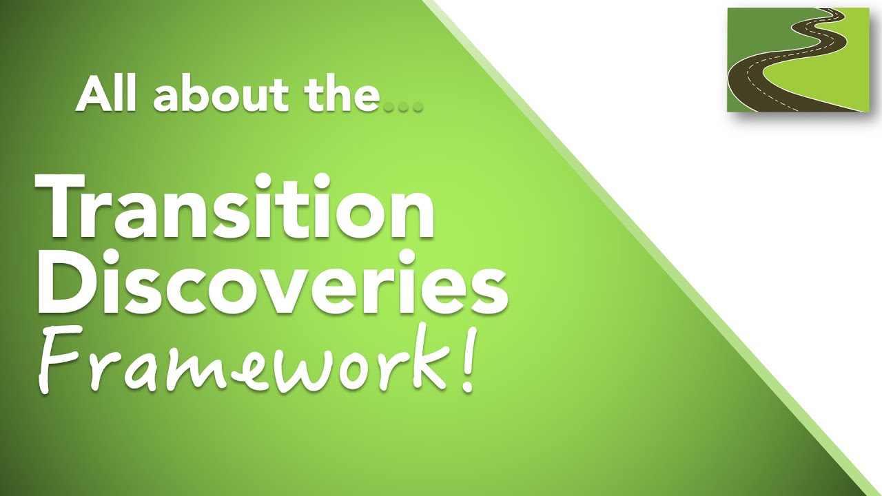 What's the Transition Discoveries Framework?