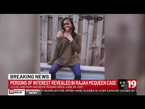 FBI name persons of interest in 2021 disappearance of Rajah McQueen: 19 Investigates Exclusive