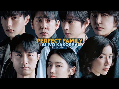 PERFECT FAMILY E01 VJ IVO
