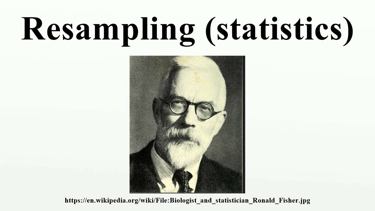 Resampling (statistics)