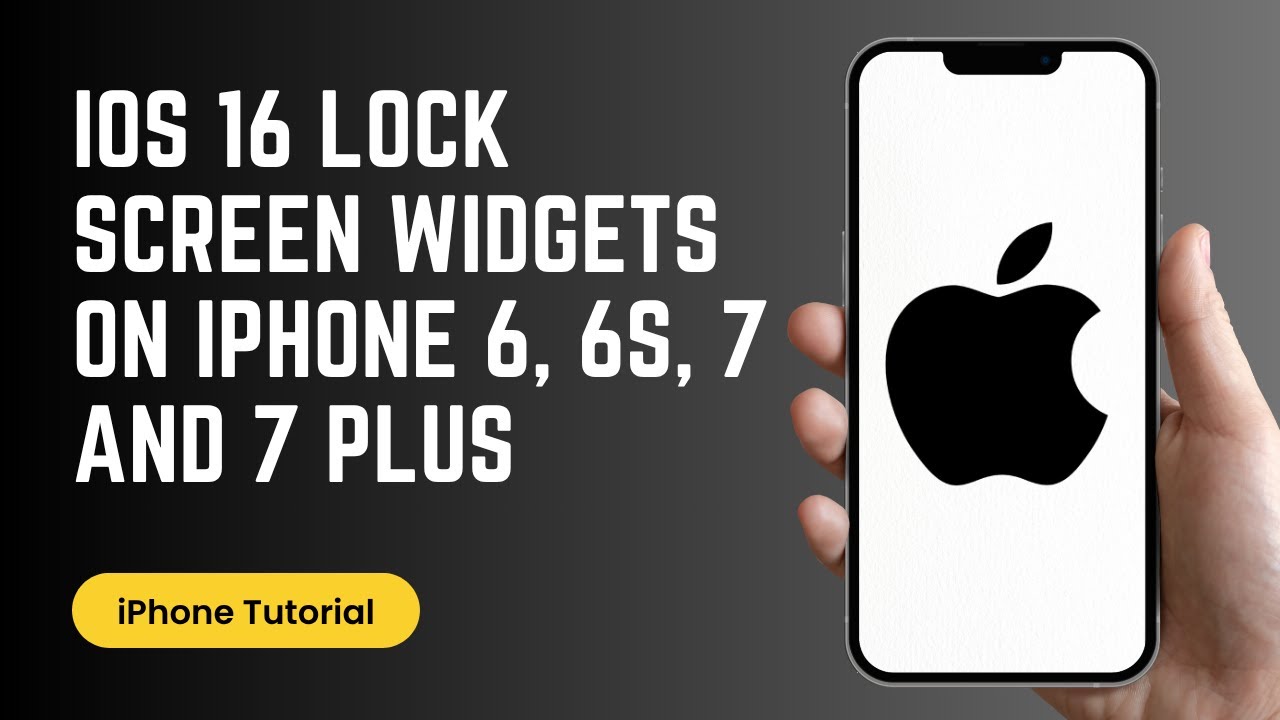 Can You Get iOS 16 Lock Screen Widgets on iPhone 6, 6s, 7 and 7 Plus?