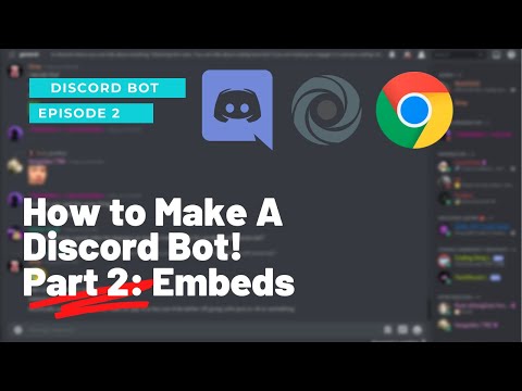 How to Make A Discord Bot! Part 2: Embeds