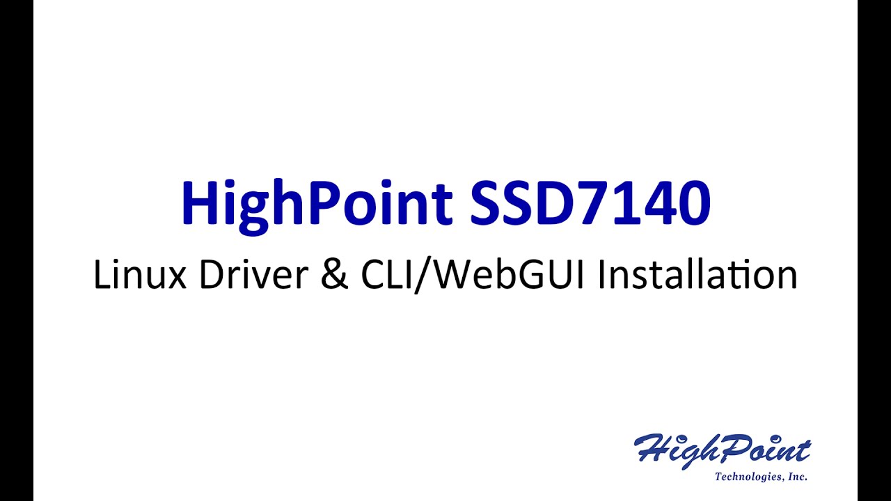 HighPoint- SSD7140 Linux Driver WebGUI Guide