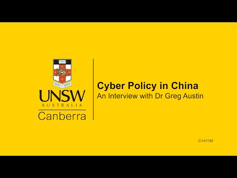 Cyber Policy in China, an interview with Greg Austin