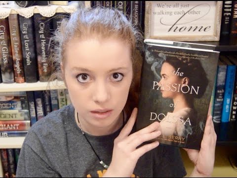 THE PASSION OF DOLSSA BY JULIE BERRY