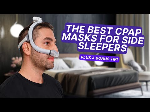 The Best CPAP Masks for Side Sleepers