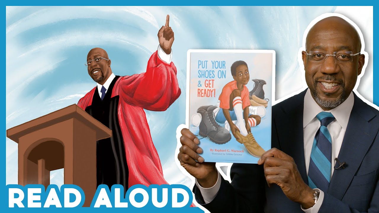 👞 Read-Along with Sen. Raphael Warnock | PUT YOUR SHOES ON & GET READY! - Read Aloud Picture Book