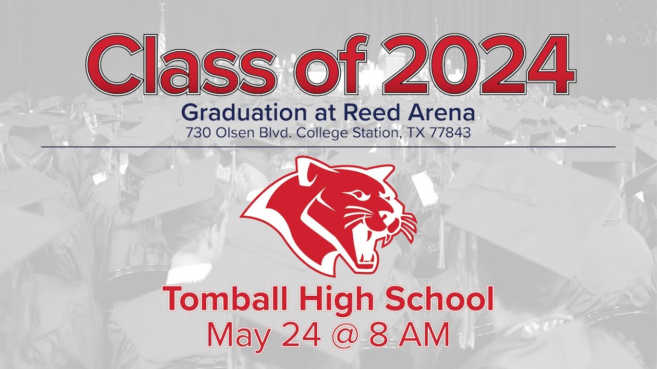 Tomball High School Graduation 2024 | Tomball ISD