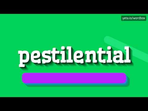 PESTILENTIAL - HOW TO PRONOUNCE IT!?