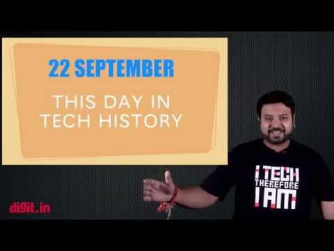 22 September: This day in tech history | Digit.in