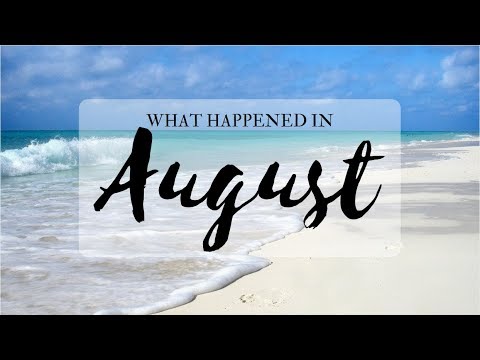 What Happened In August 2018 vs 2017