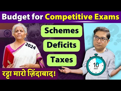 Budget 2024 - Fast summary Tax Schemes Deficit for UPSC SSC & Others Competitive exams by Mrunal