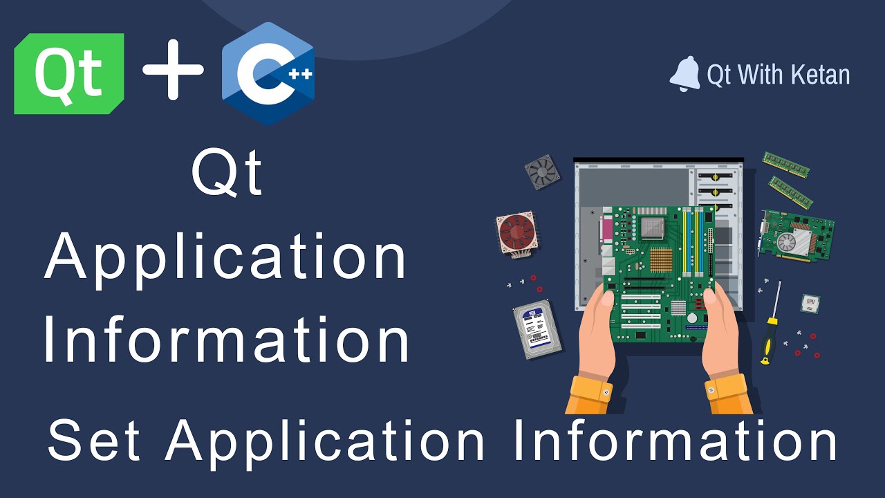 Qt Application Information | Set Application Version, Product Name, Copyrigth, Description