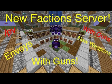 NEW Minecraft Factions Server (With Guns) NEW IP: play.mxroxgta.org