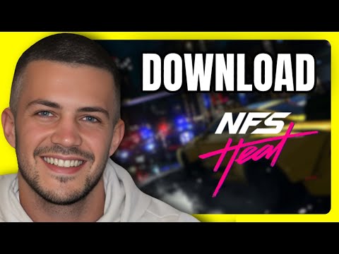 How To Download Need For Speed Heat on PC
