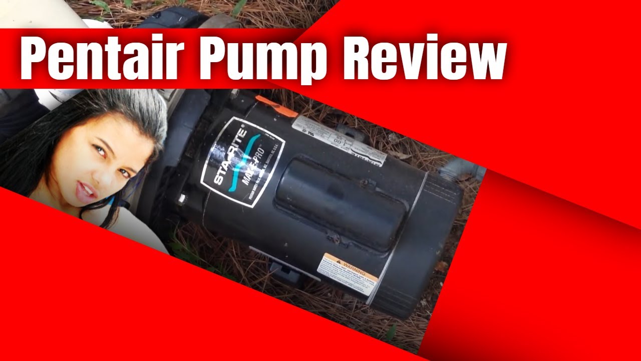 Pentair Sta Rite Max-E-Pro Pool Pump Review