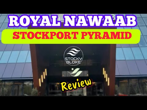 NAWAAB HAS FINALLY OPENED IN THE STOCKPORT’S PYRAMID