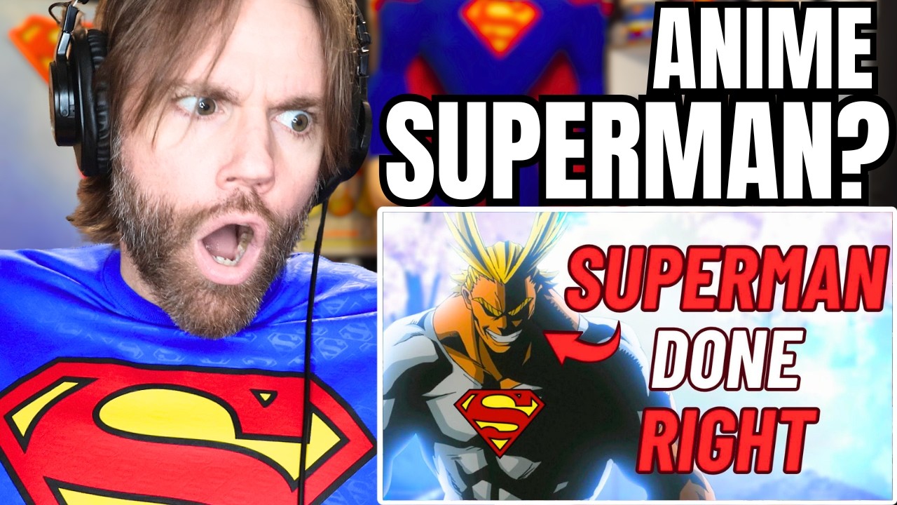 Superman Fan Reacts to All Might is Superman Done Right!