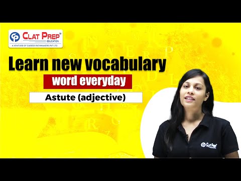 Learn new vocabulary words every day/Astute (adjective)