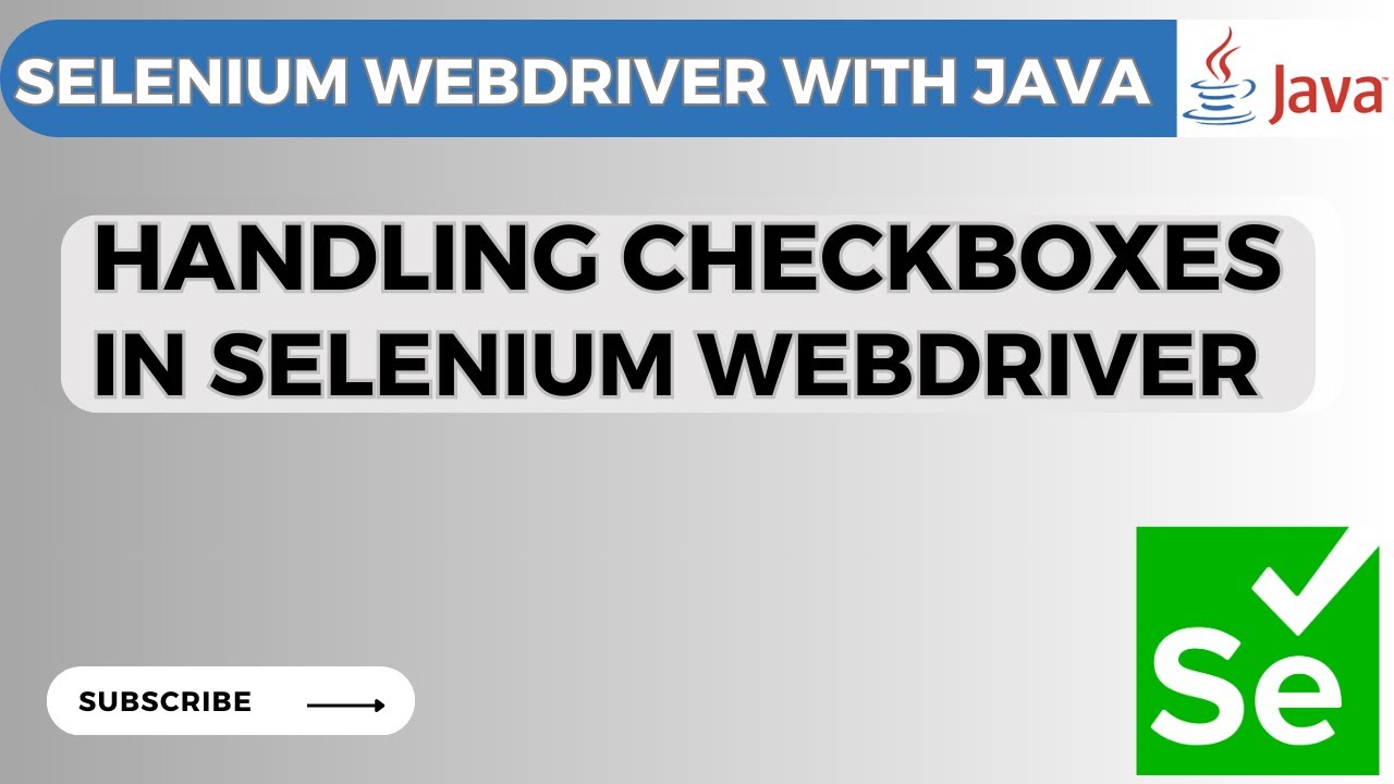 Selenium WebDriver Tutorial #9 | How to Handle Checkbox in Selenium WebDriver (Step-by-Step Guide)