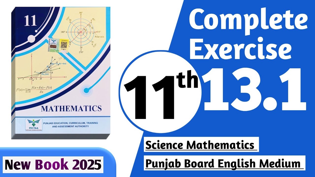 11 class math new book 2025 exercise 13.1 || PCTB || 11 class math exercise 13.1 complete | New book