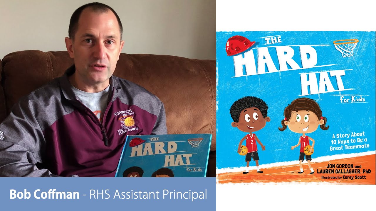 The Hard Hat for Kids (2018) by Jon Gordon