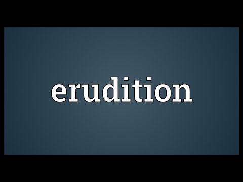 Erudition Meaning