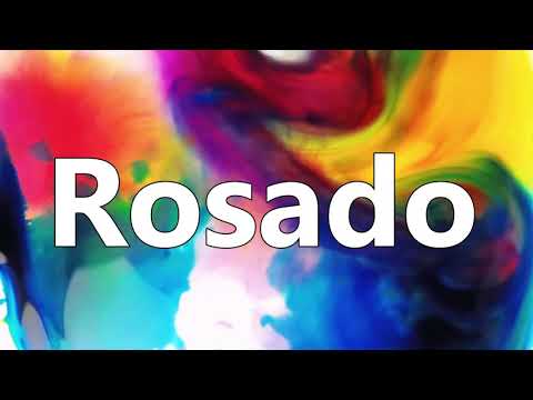 How to pronounce ROSADO in Spanish - Learn how to say ROSY in Spanish