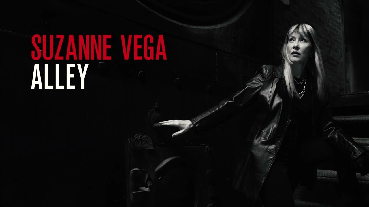 Lyrics & Translations of ALLEY by Suzanne Vega | Popnable